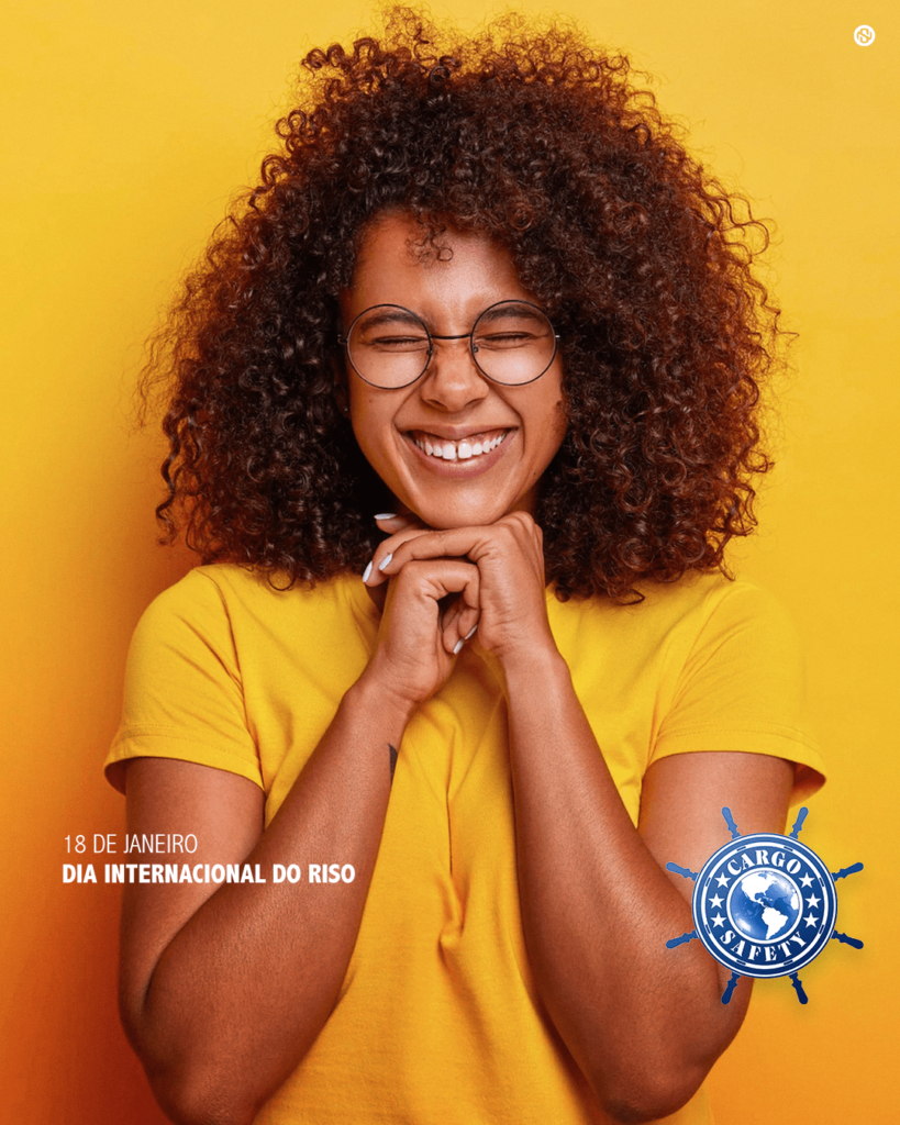 Dia Internacional do riso – Cargo Safety