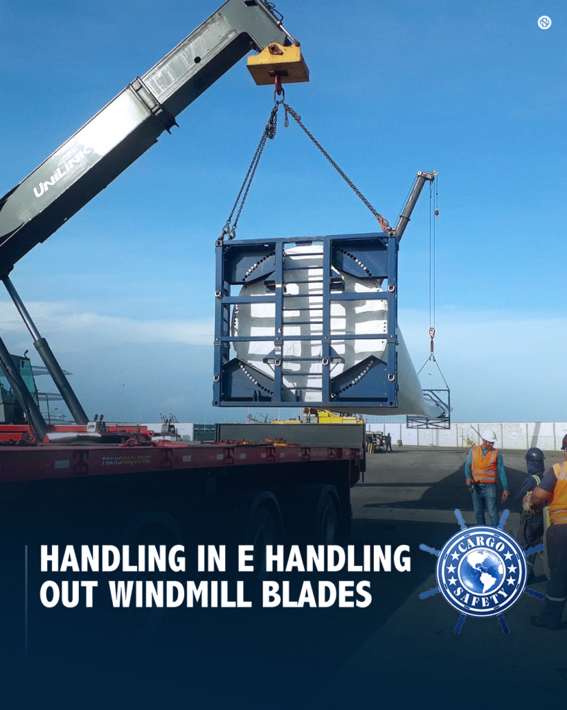 Handling in e handling out windmill blades – Cargo Safety